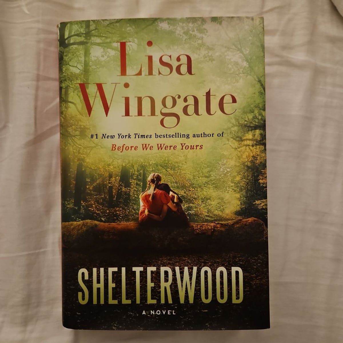 Shelterwood by Lisa Wingate