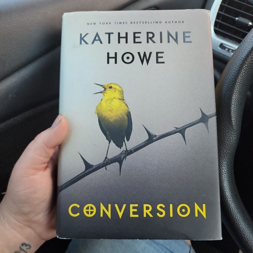 Conversion by Katherine Howe