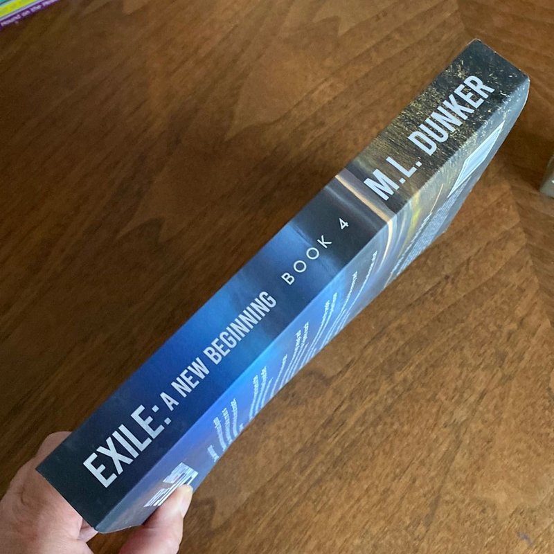 Exile: A New Beginning by M. L. Dunker, Paperback | Pangobooks