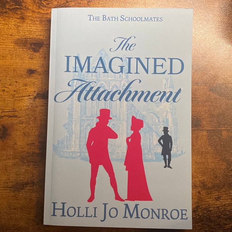 The Imagined Attachment by Holli Jo Monroe, Paperback | Pangobooks
