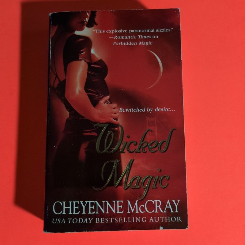 Wicked Magic by Cheyenne McCray