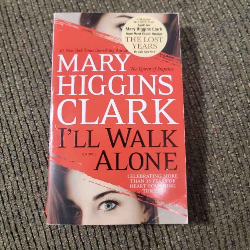 I'll Walk Alone by Mary Higgins Clark, Paperback | Pangobooks