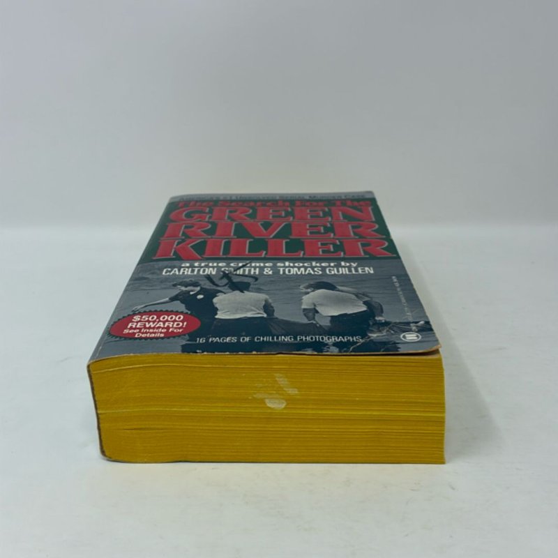 The Search for the Green River Killer by Carlton Smith, Tomas Guillen
