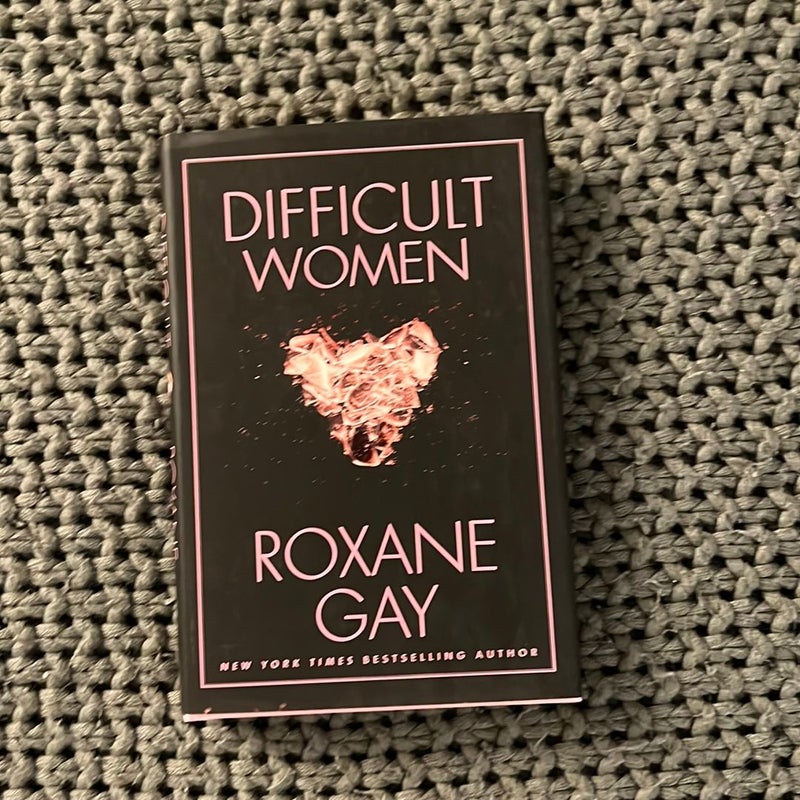 Difficult Women by Roxane Gay, Hardcover | Pangobooks