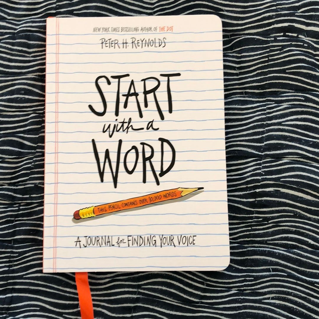 Start with a Word (Guided Journal) by Peter H. Reynolds