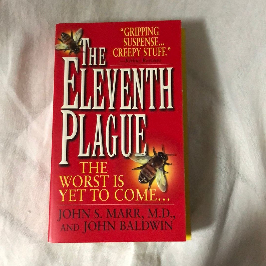 The Eleventh Plague by John S. Marr, John Baldwin