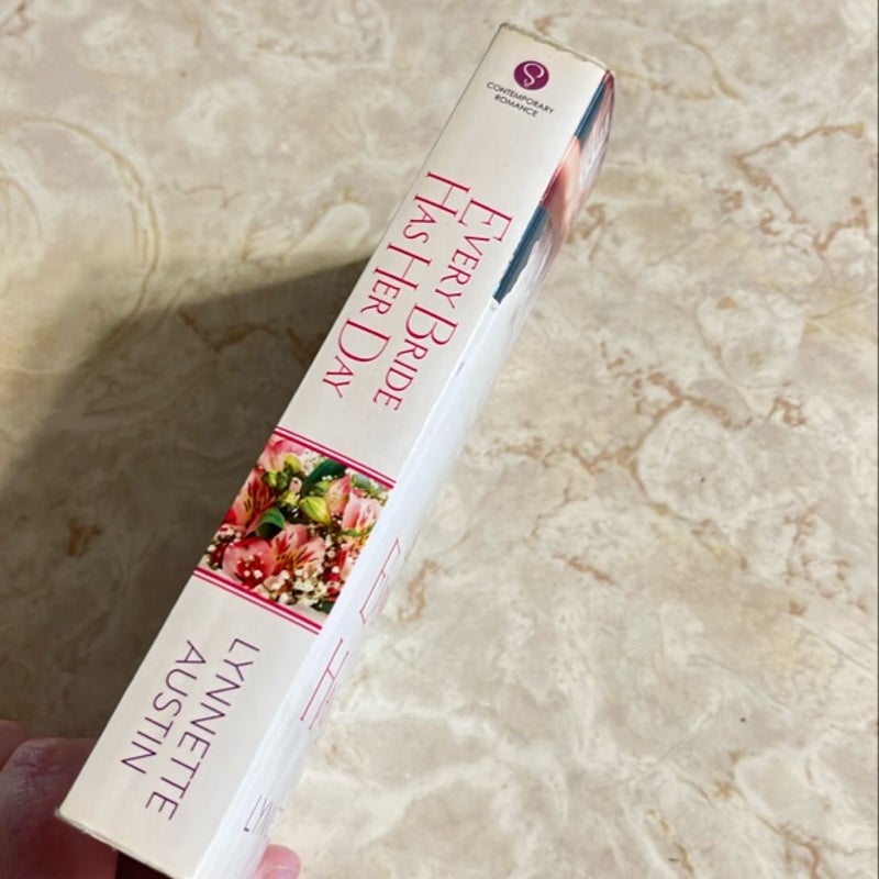 Every Bride Has Her Day by Lynnette Austin