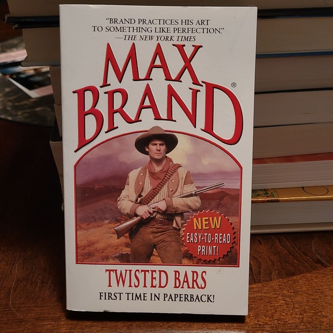 Twisted Bars by Max Brand