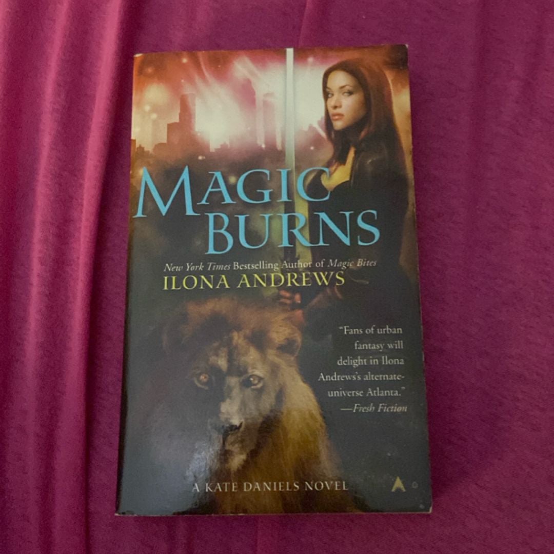 Magic Burns by Ilona Andrews