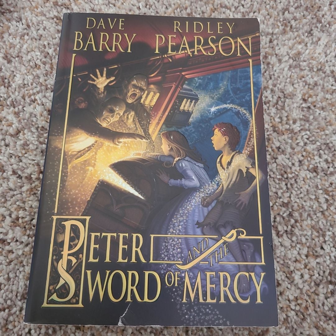 Peter and the Sword of Mercy by Dave Barry, Ridley Pearson