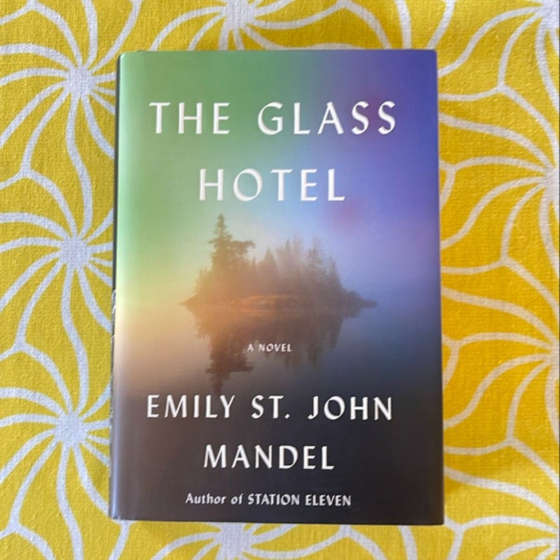The Glass Hotel by Emily St. John Mandel, Hardcover | Pangobooks