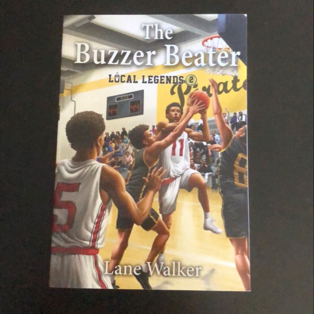 The Buzzer Beater by Lane Walker