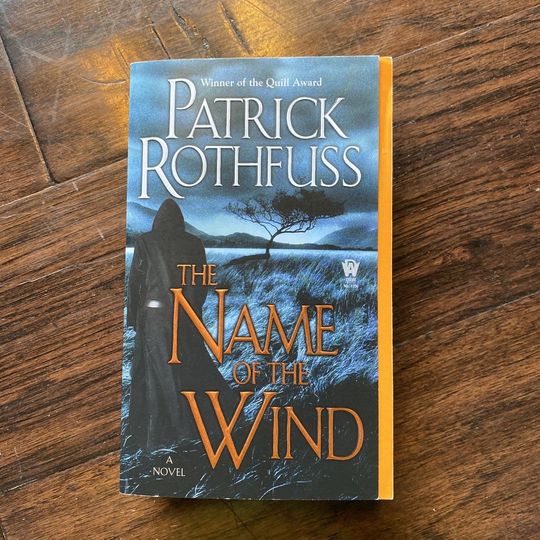 The Name of the Wind by Patrick Rothfuss, Paperback | Pangobooks