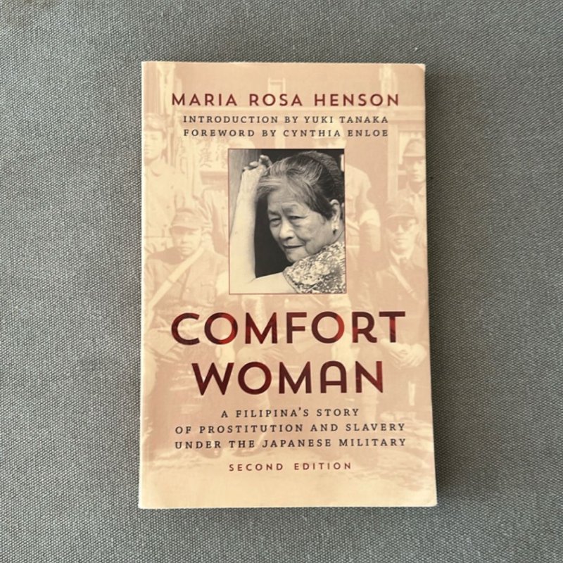 Comfort Woman by Maria Rosa Henson, Yuki Tanaka, Cynthia Enloe, Sheila ...