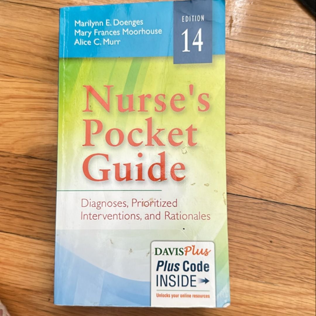Nurses Pocket Guide by Marilynn E. Doenges, Mary Frances Moorhouse ...