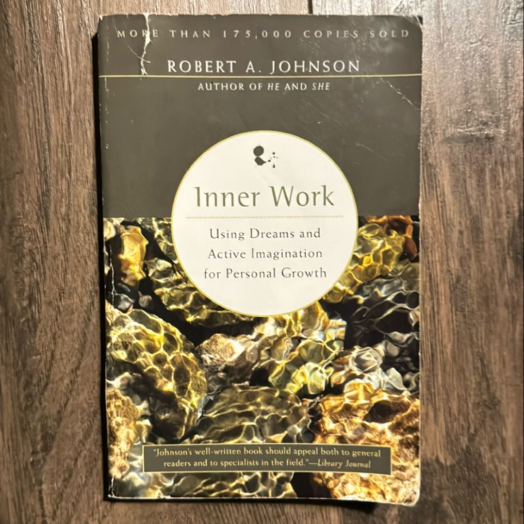 Inner Work by Robert A. Johnson
