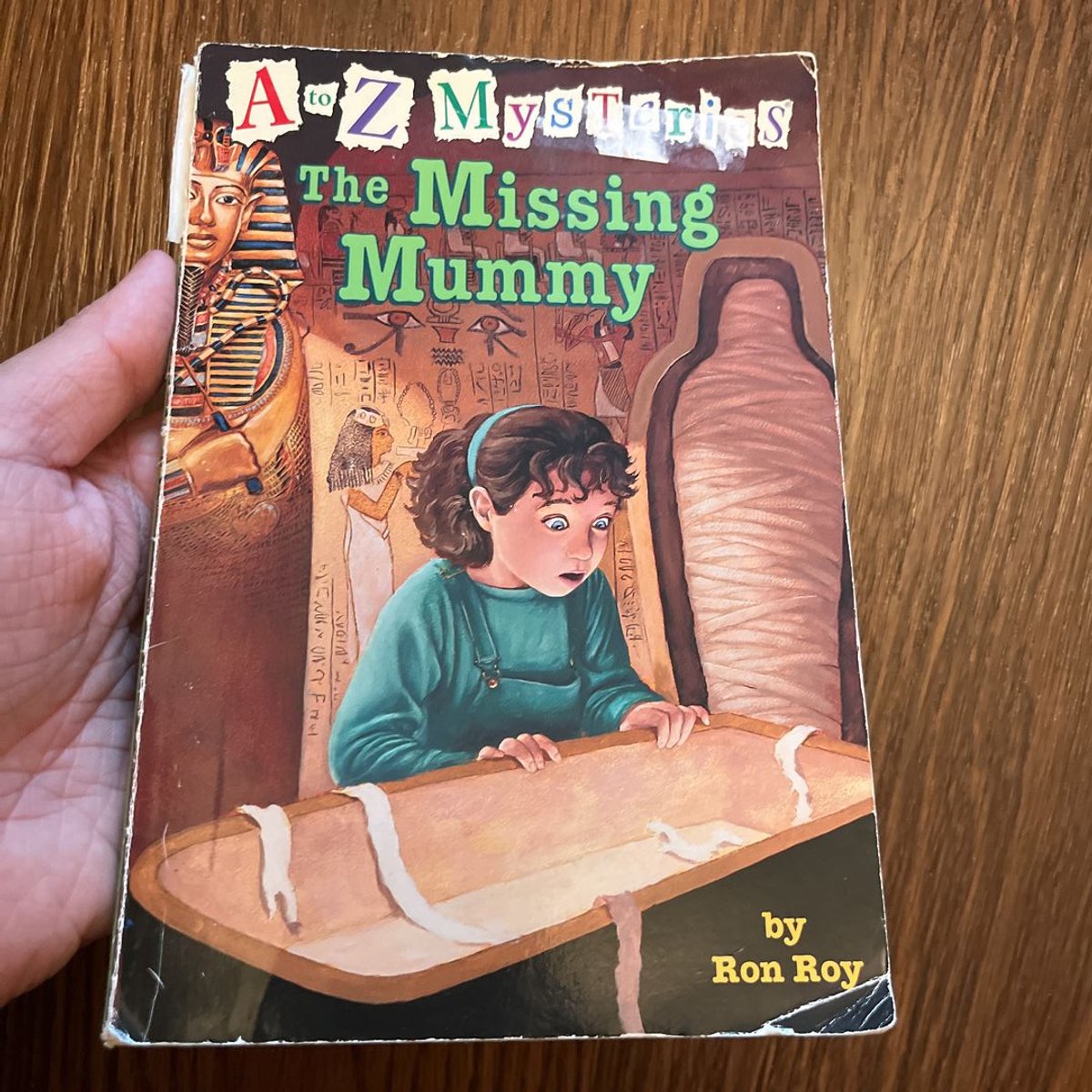 A to Z Mysteries: the Missing Mummy by Ron Roy