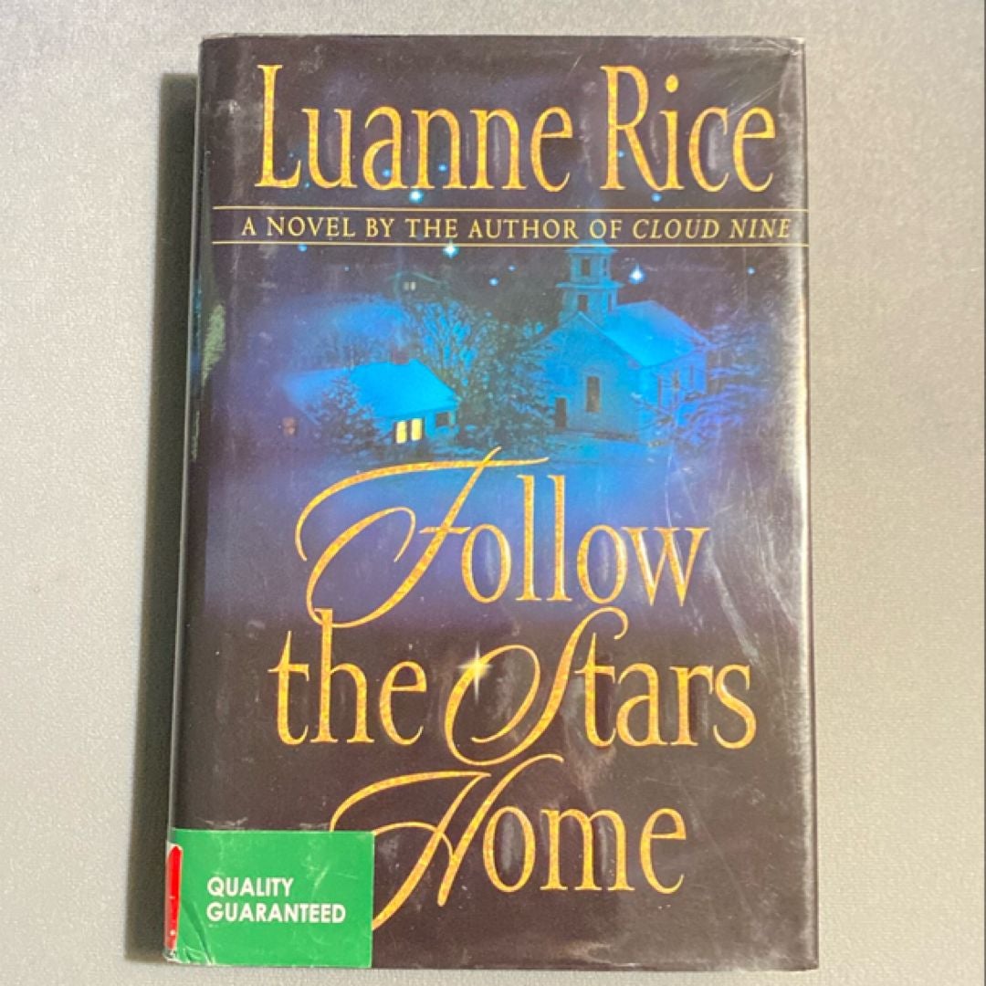 Follow the Stars Home by Luanne Rice