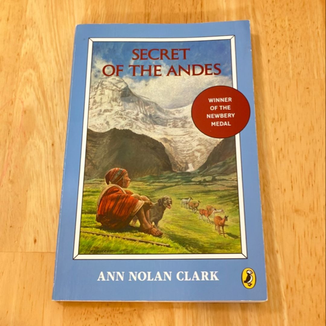 Secret of the Andes by Ann Nolan Clark