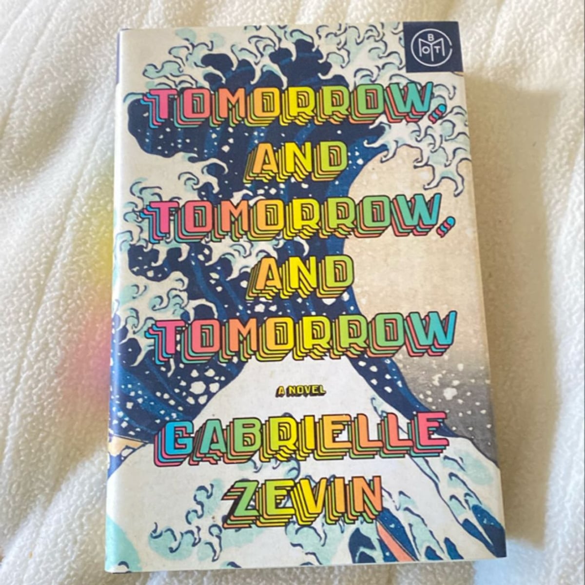 Tomorrow, and Tomorrow, and Tomorrow by Gabrielle Zevin