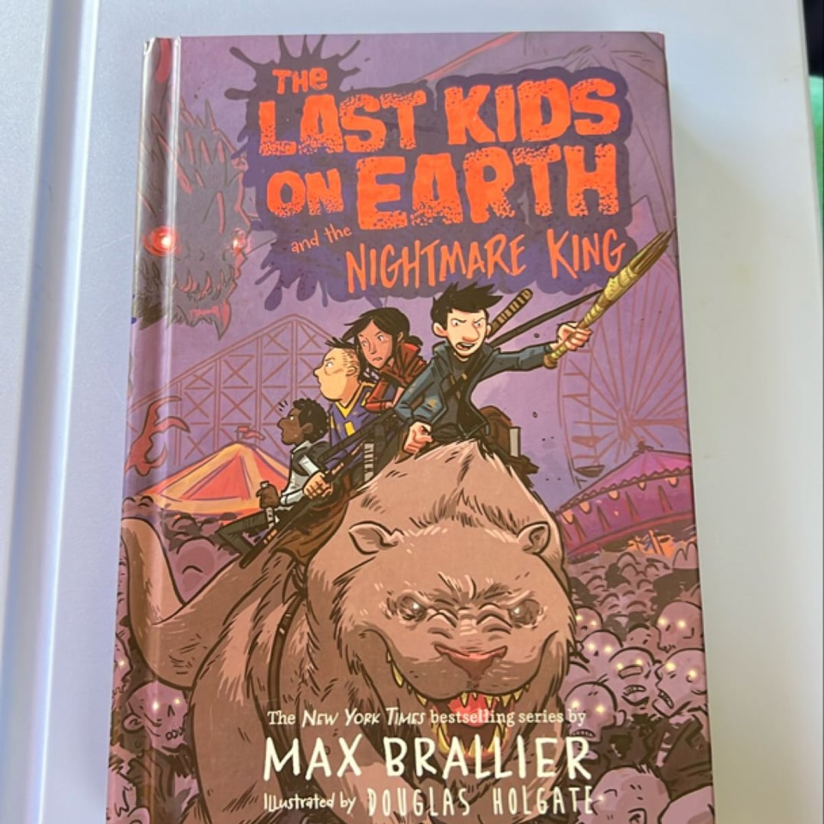 The Last Kids on Earth and the Nightmare King by Max Brallier ...