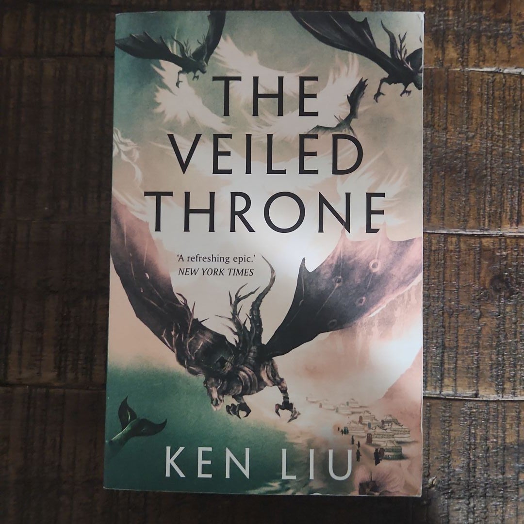 The Veiled Throne by Ken Liu, Paperback | Pangobooks