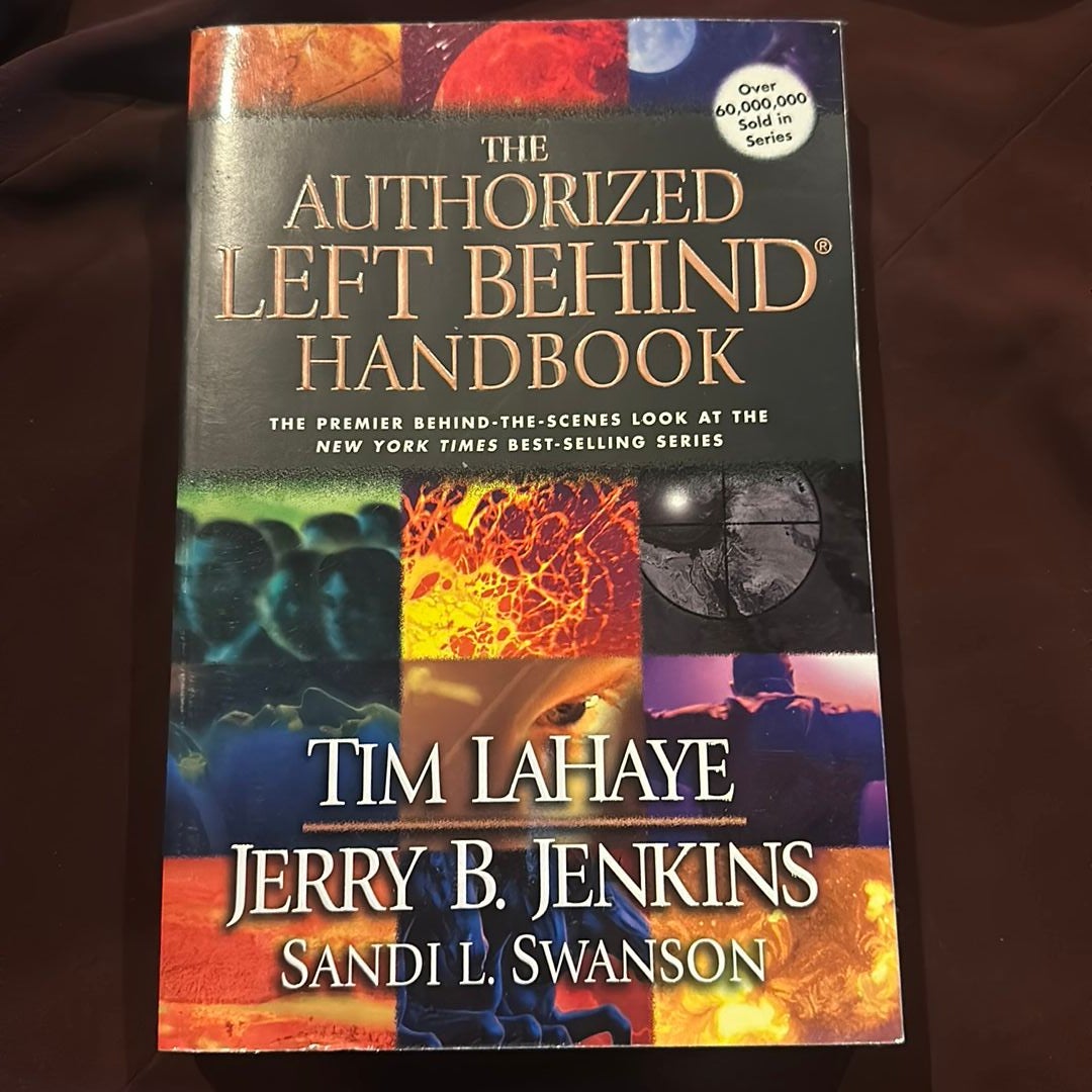 The Authorized Left Behind Handbook by Sandi L. Swanson, Jerry B ...