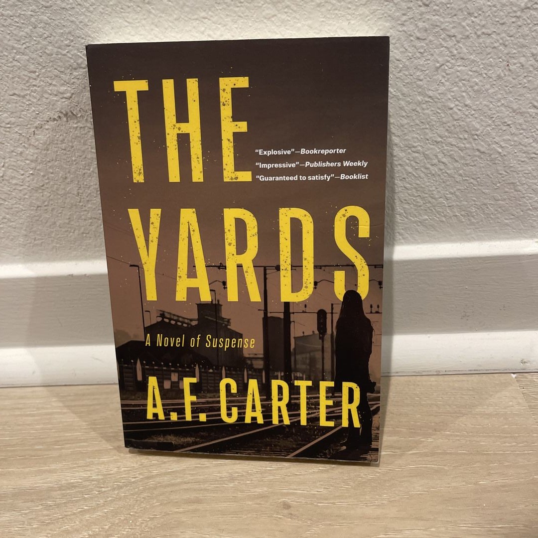 The Yards by A. F. Carter, Paperback | Pangobooks