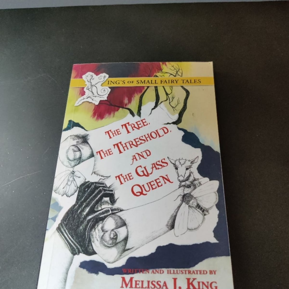 The Kings of Small Fairy Tales, the Tree, the Threshold and the Glass ...