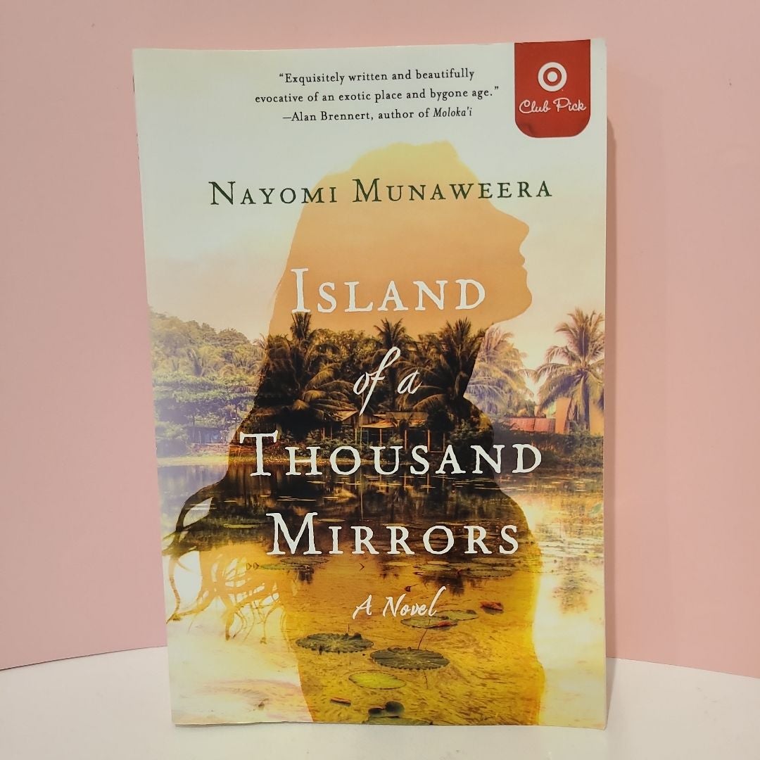 Island of a Thousand Mirrors by Nayomi Munaweera
