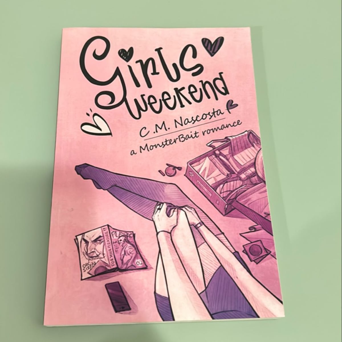 Girls Weekend by C. M. Nascosta