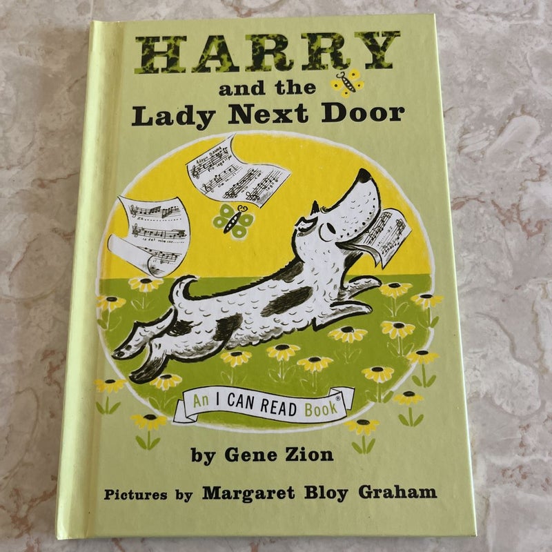 Harry and the Lady Next Door by Gene Zion, Margaret Bloy Graham ...