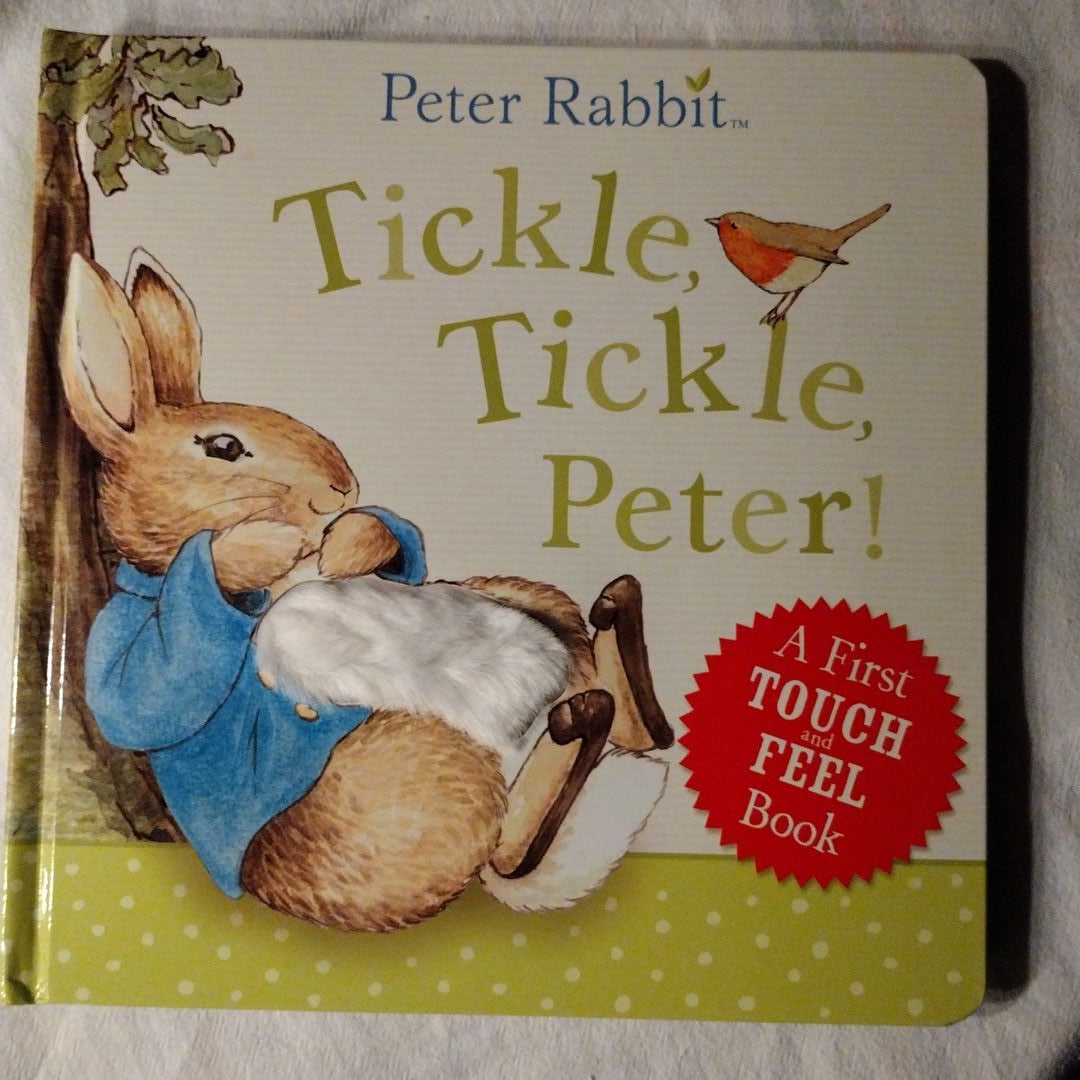 Tickle, Tickle, Peter! by Beatrix Potter