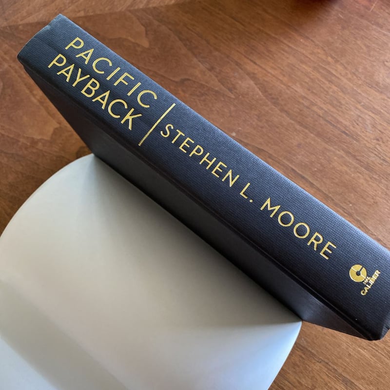 Pacific Payback by Stephen L. Moore