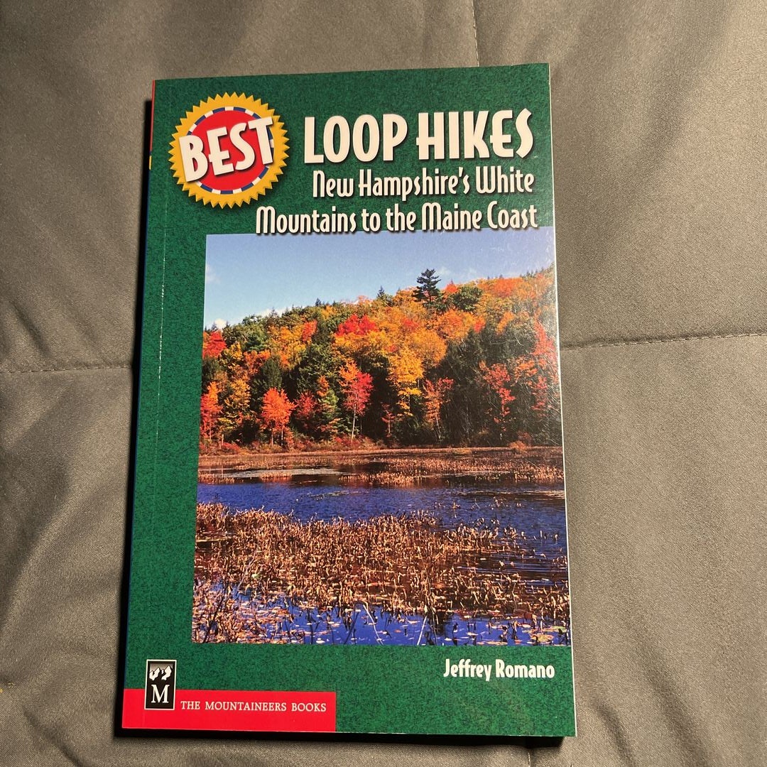 New Hampshire's White Mountains to the Maine Coast by Jeff Romano