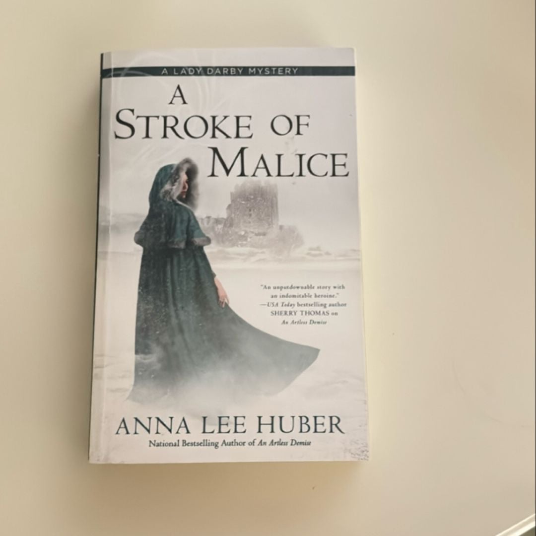 A Stroke of Malice by Anna Lee Huber