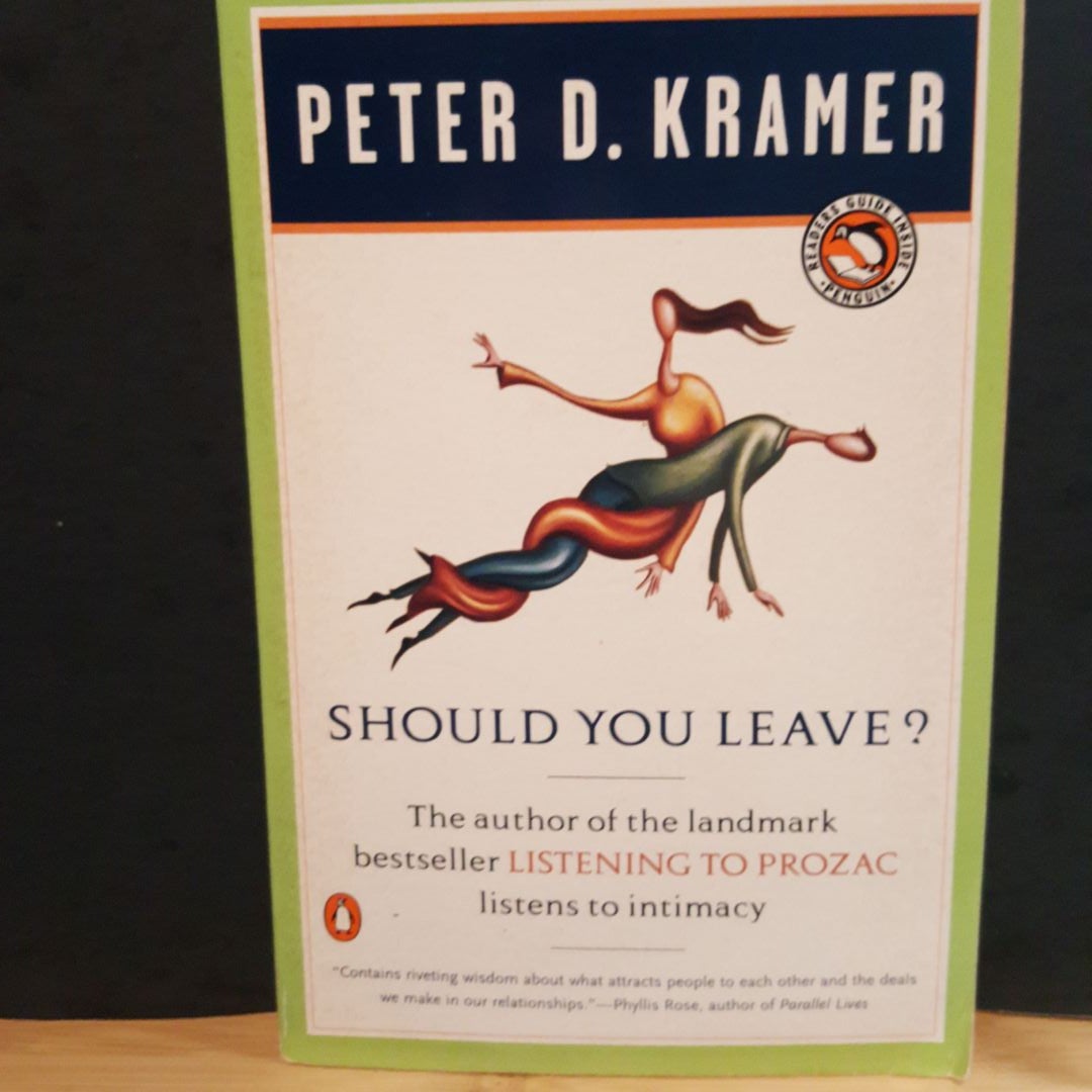 Should You Leave? by Peter D. Kramer, Paperback | Pangobooks