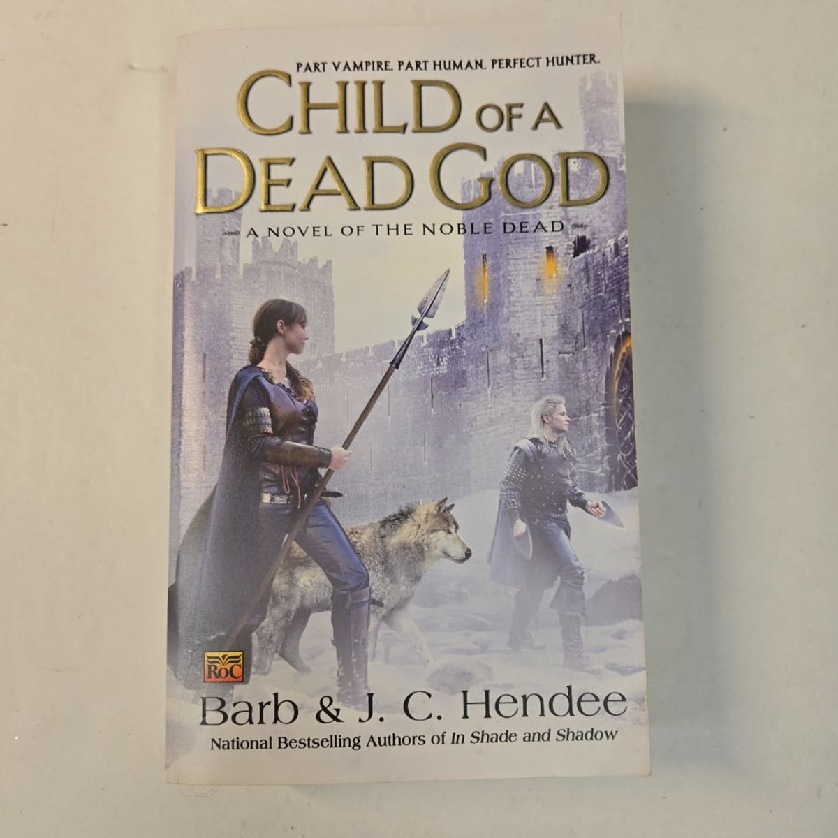 Child of a Dead God by Barb Hendee, J. C. Hendee