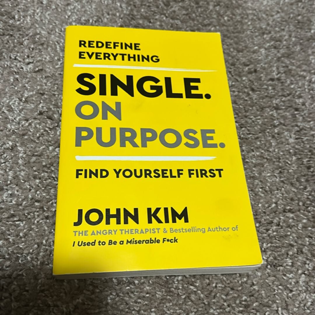 Single on Purpose by John Kim