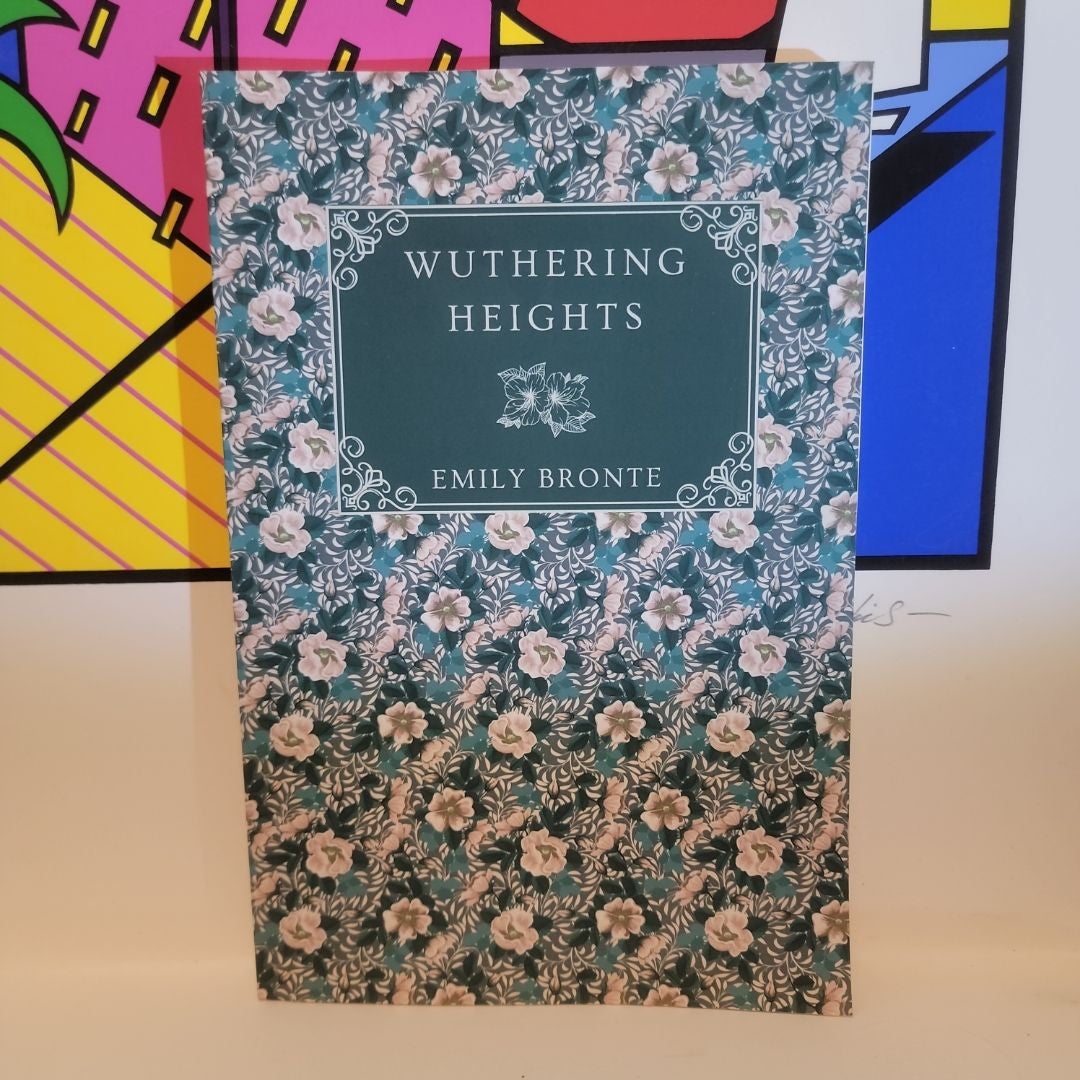 Wuthering Heights (Bronte Sisters Collection) by Emily Bronte