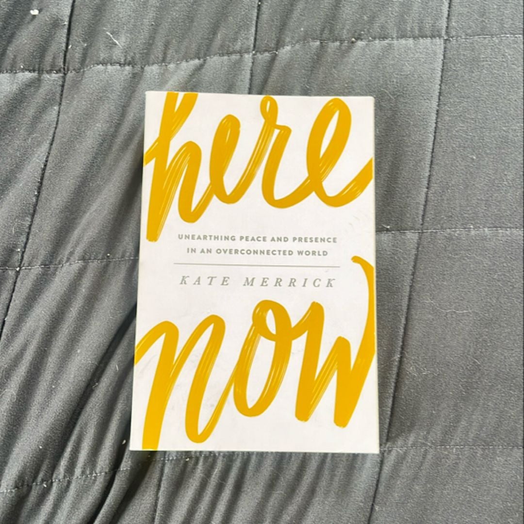Here, Now by Kate Merrick