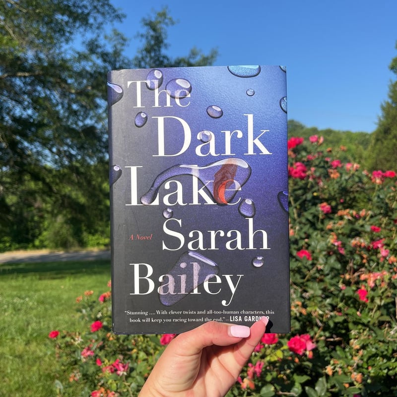 The Dark Lake by Sarah Bailey