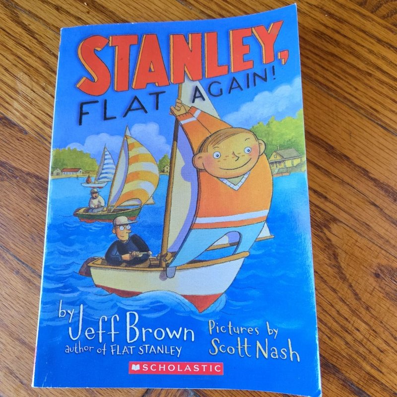 Stanley, Flat Again! by Jeff Brown