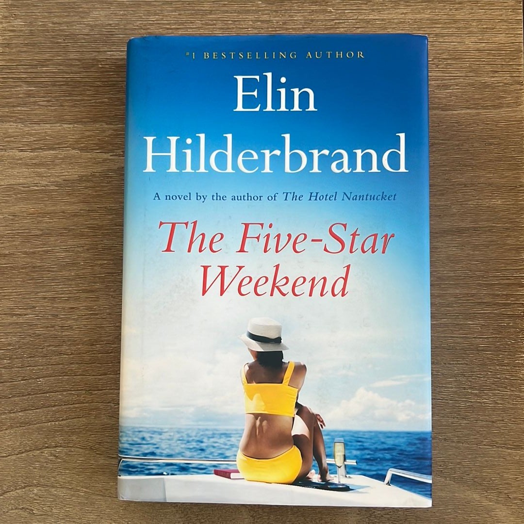 The Five-Star Weekend by Elin Hilderbrand