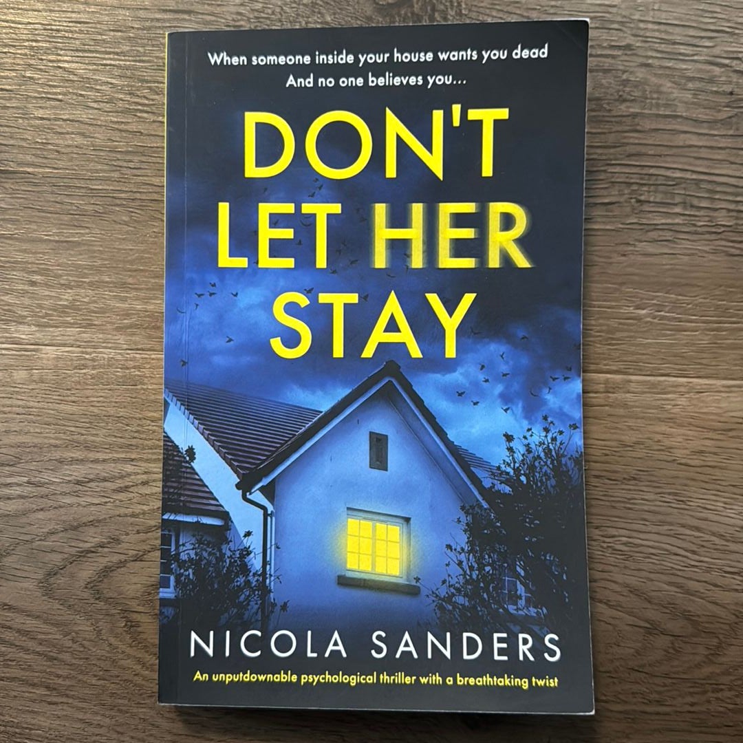 Don't Let Her Stay by Nicola Sanders, Penelope Rawlins