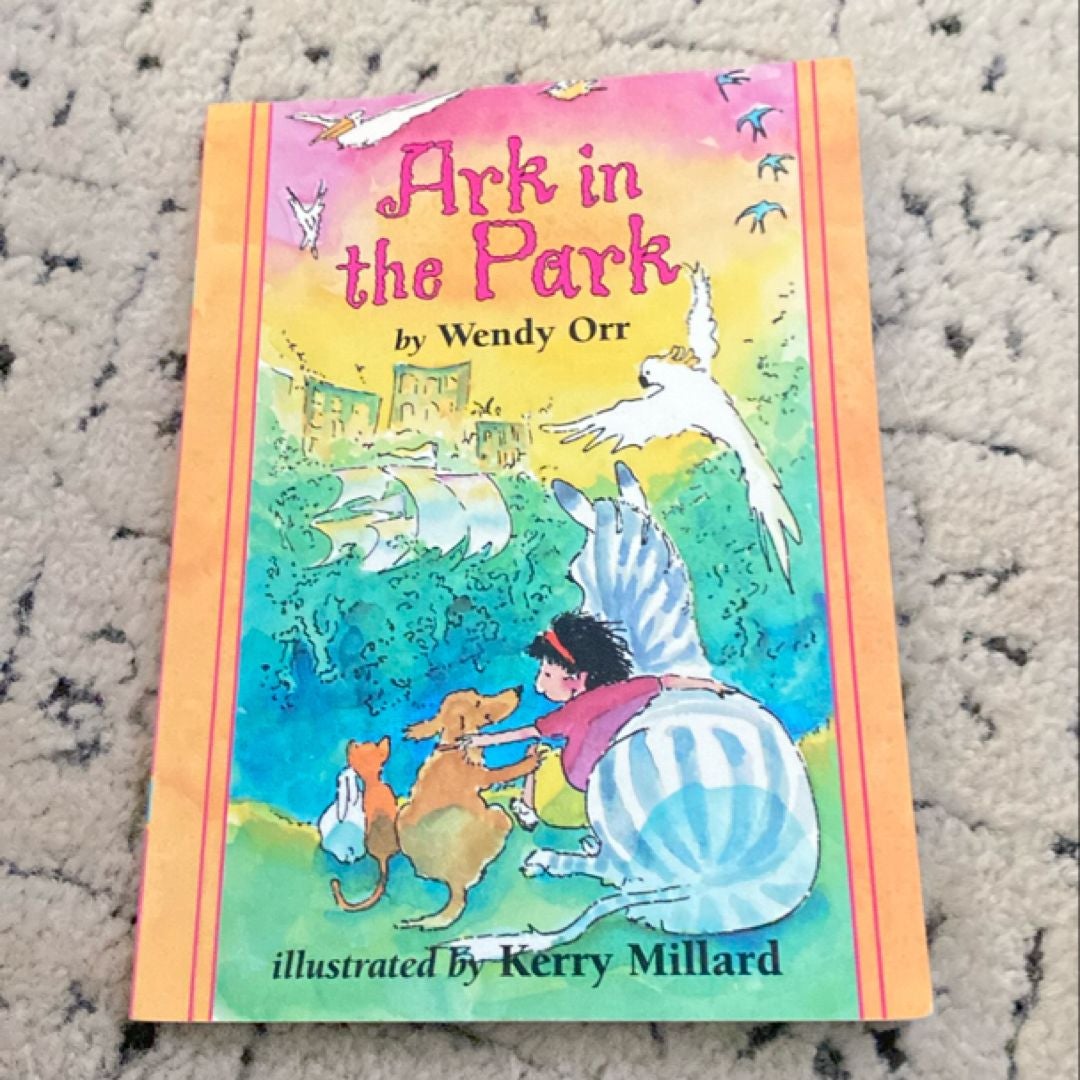 Ark in the Park by Wendy Orr