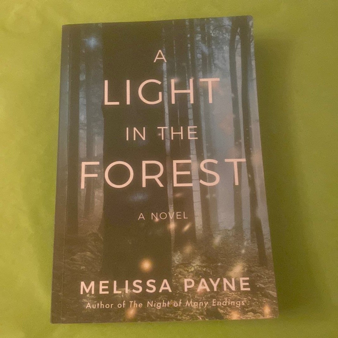 A Light in the Forest by Melissa Payne