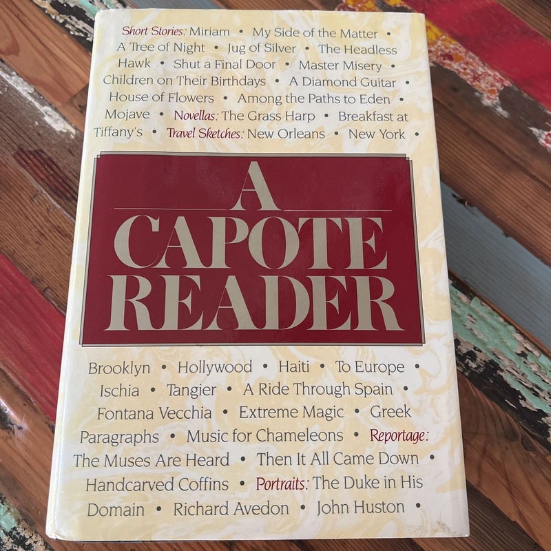 A Capote Reader by Truman Capote