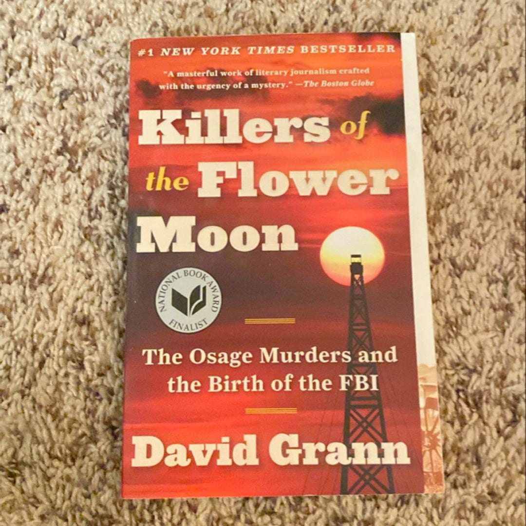 Killers of the Flower Moon by David Grann