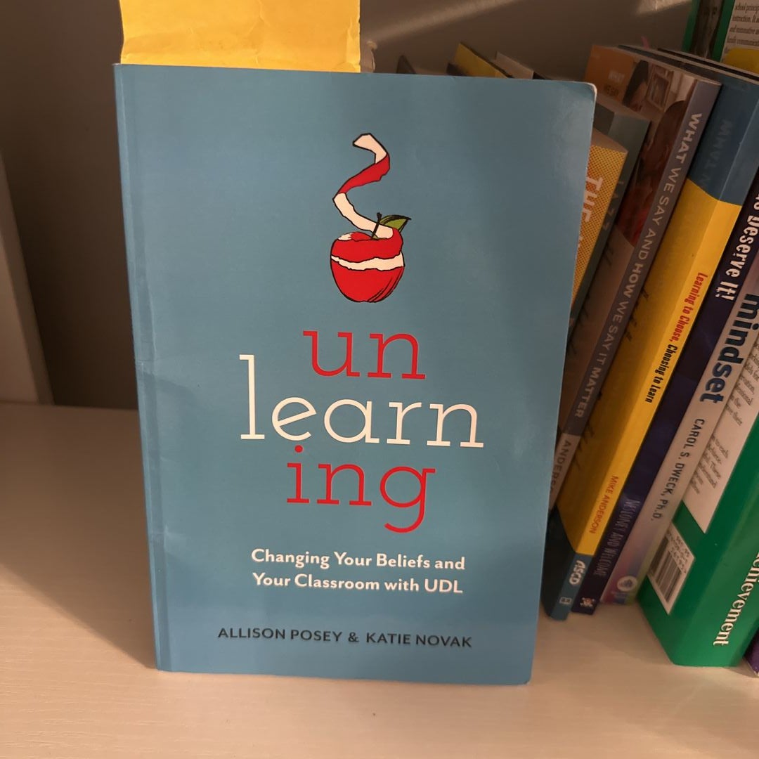 Unlearning by Allison Posey, Katie Novak